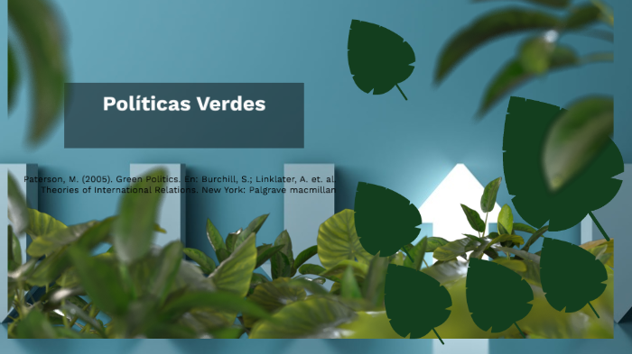 Políticas Verdes by José Covarrubias on Prezi