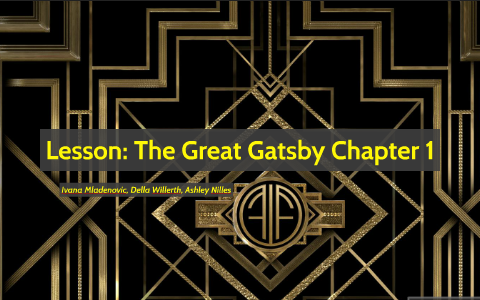 The Great Gatsby Chapter 1 Annalysis by Della Willerth on Prezi