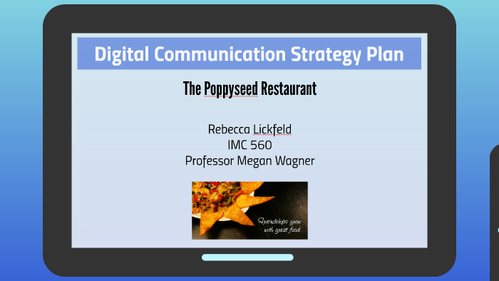 Digital Communication Strategy Plan by Rebecca Lickfeld on Prezi