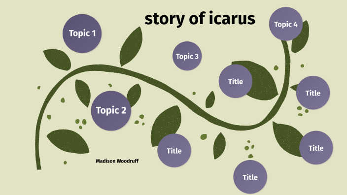 story of icarus by madison woodruff on Prezi