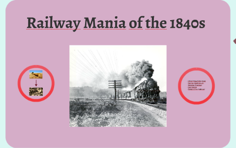 Railroad Mania of the 1840s by Elizabeth Zhang on Prezi