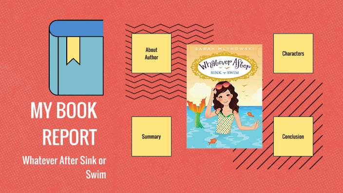 Book Report Whatever After Sink or Swim by Paige Henderson on Prezi