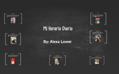 Mi Horario Diario by A L on Prezi