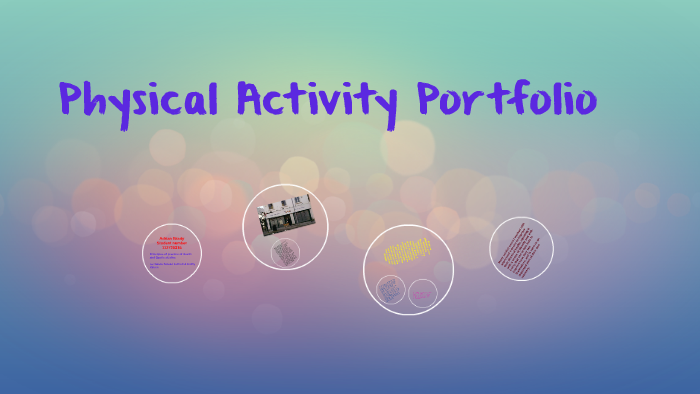 Physical Activity Portfolio by Adrian Brady on Prezi