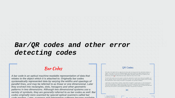 Bar/QR codes and error detecting codes by Aron Bleier on Prezi
