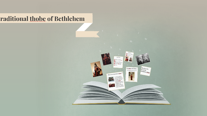 The traditional thobe of bethlehem by Sama Al Sheikh on Prezi