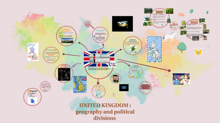 GEOGRAPHY AND POLITICAL DIVISIONS OF THE UK by LUCÍA MORALES GONZÁLEZ ...
