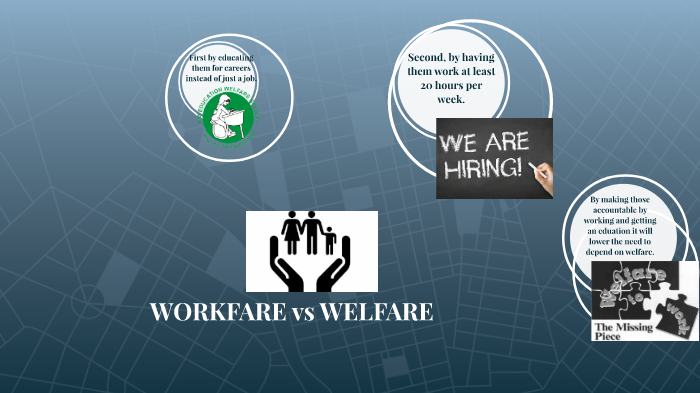 Welfare to Workfare by Virginia Johnson on Prezi