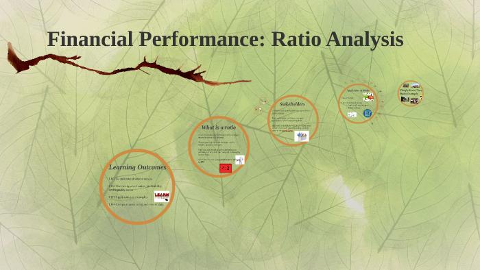 Financial Performance: Ratio Analysis by Daniel Evans on Prezi Next