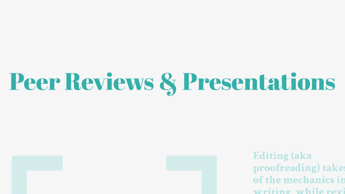 Peer Review & Presentation by Rebekah Grado on Prezi