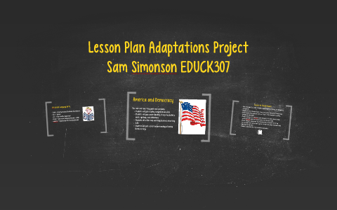 Lesson Plan Adaptations Project by Samantha Simonson