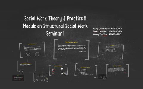 Structural Social Work by Suen Lemon on Prezi