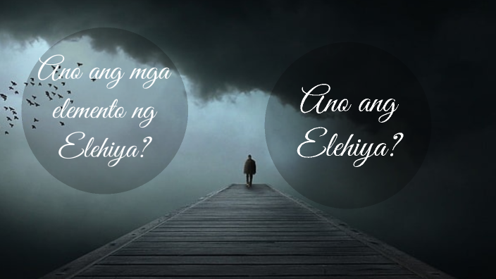 Elehiya -Filipino 9 by Ronalyn Hepe on Prezi