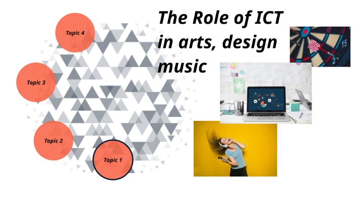 Role of ICT in arts, design and music by cedrick guhitia on Prezi