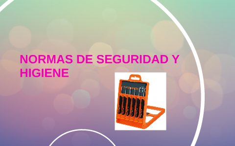 NORMAS DE HIGIENE Y SEGURIDAD by on Prezi