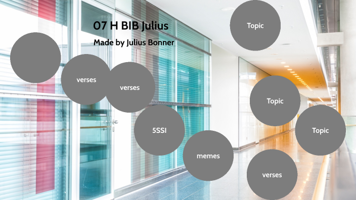 07 H BIB Prezi by Julius Bonner on Prezi