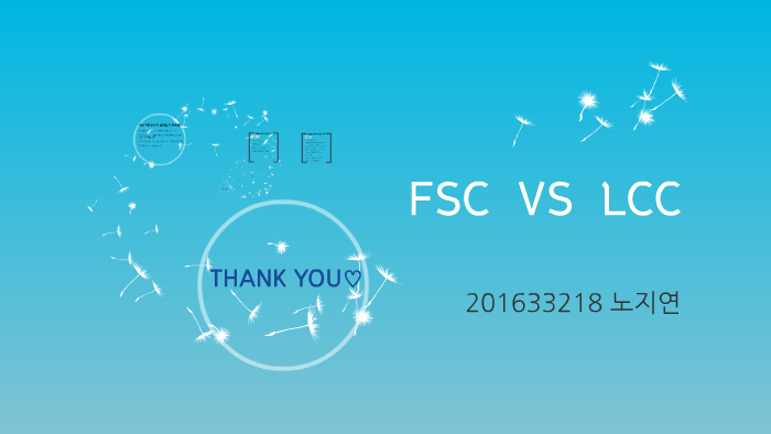 FSC VS LCC by 지연 노 on Prezi