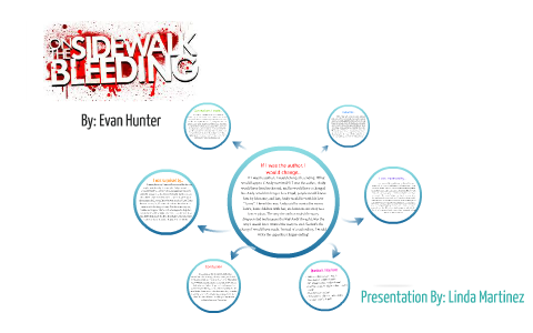 On The Sidewalk Bleeding by Linda Martinez on Prezi