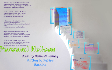 Personal Helicon by Seamus Heaney by Kelsey Haskins on Prezi