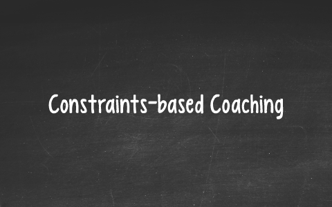 Constraints-based Coaching by Mikaela Ottosson