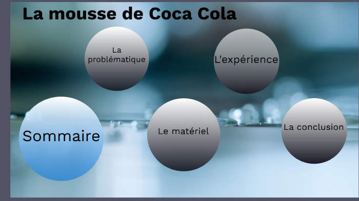 La mousse de coca by Thomas Sanchez on Prezi