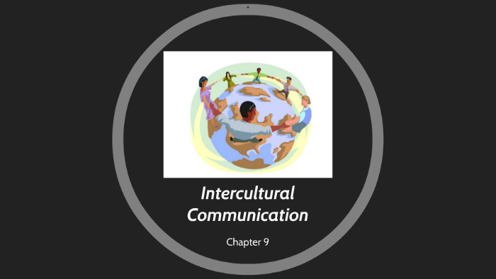 101 - Intercultural Communication by Nichole Nicholson on Prezi