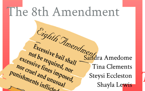 The 8th Amendment by Sandra Amedome on Prezi