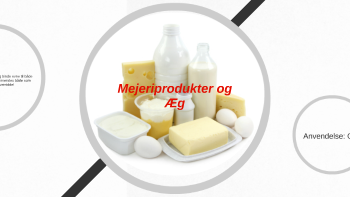 Mejeriprodukter og Æg by Mikkel Jensen on Prezi