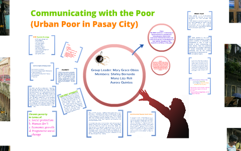 Communicating with the Poor by grace obias on Prezi