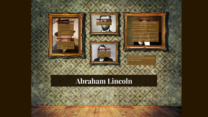 Abraham Lincoln by Katie Waller on Prezi