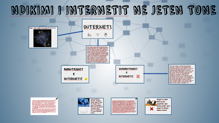NDIKIMI I INTERNETIT NE JETEN TONE by gestjana cerra on Prezi