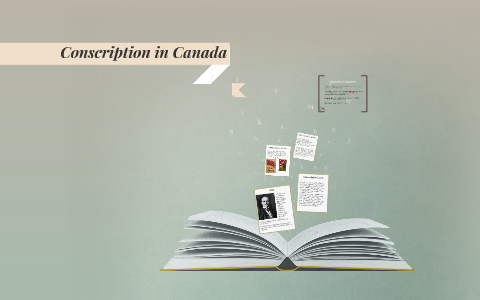 Conscription in Canada during the World War I by Mary Joyce Pertudo on ...