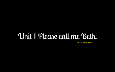 Interchange: Part 1 - Please Call Me Beth by Osama AL-Harazi on Prezi