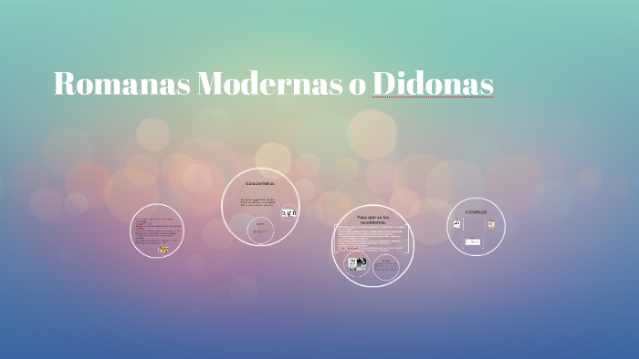 Romanas Modernas o Didonas by Lunita Alvarado Rscm on Prezi