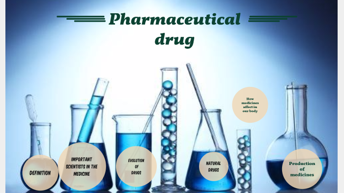 PHARMACEUTICAL DRUG by mafalda pantalón on Prezi