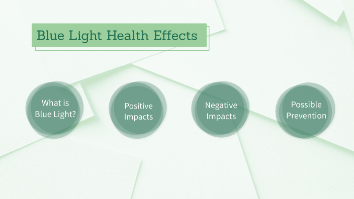Blue Light Health Effects by Emily LaFore on Prezi