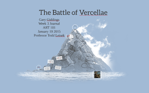 The Battle of Vercellae by Gary Giddings on Prezi