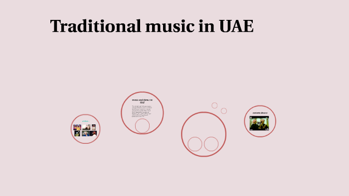 9. Traditional music in UAE by eman alamri on Prezi