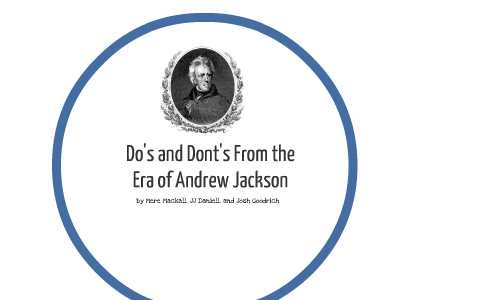 Andrew Jackson Lessons by M M on Prezi