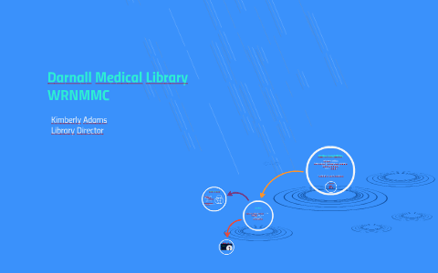 Darnall Medical Library by Kimberly Adams on Prezi