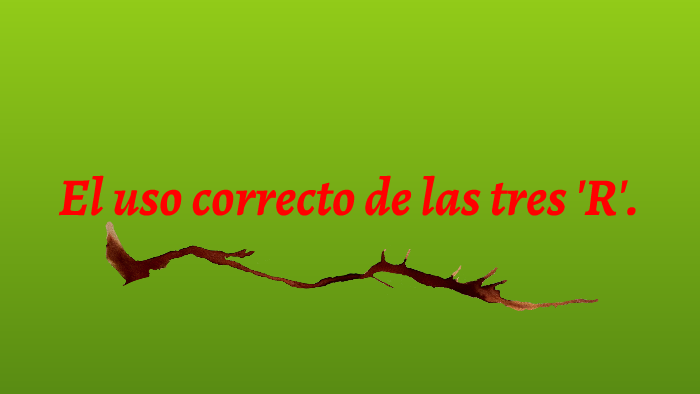 El uso correcto de las tres 'R'. by Andy Díaz on Prezi