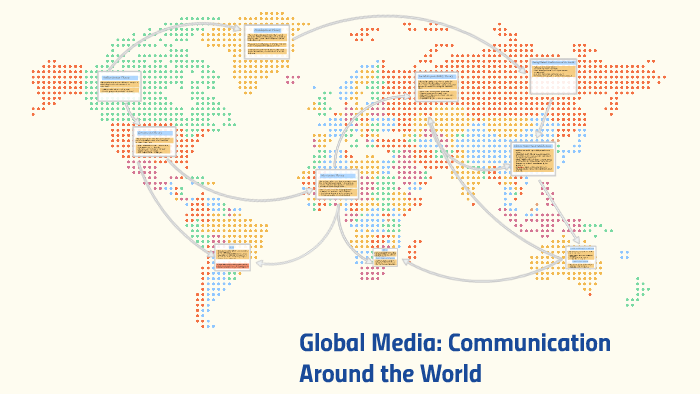 Global Media: Communication Around the World by Sarah Witmer