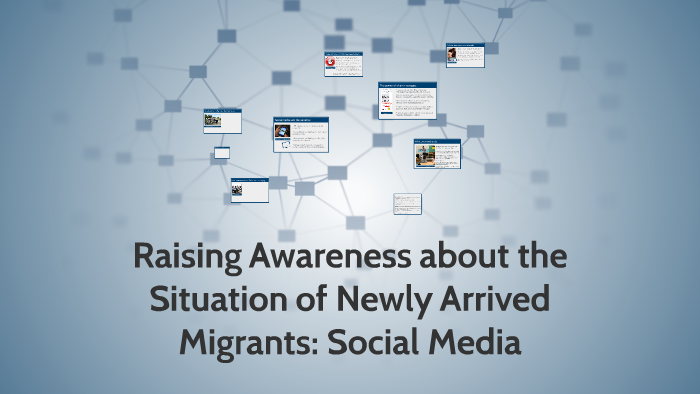 Raising Awareness about the Situation of Newly Arrived Migrants by ...