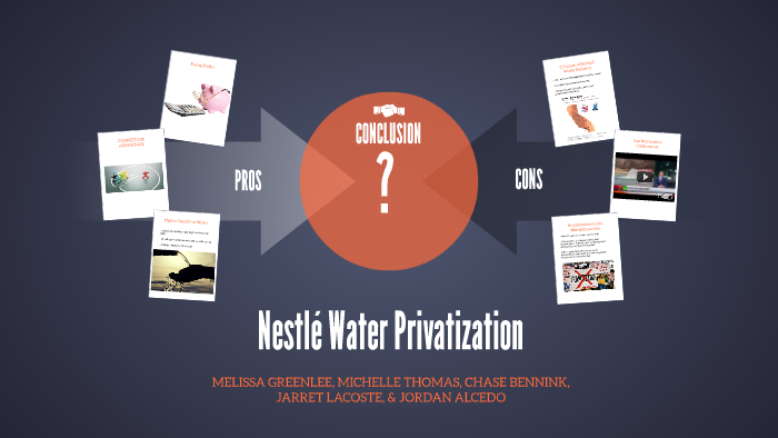 Nestle Water Privatization by Jordan Alcedo on Prezi