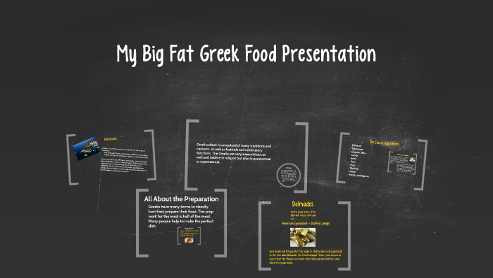 My Big Fat Greek Food Presentation by Kaitlin Lisy on Prezi