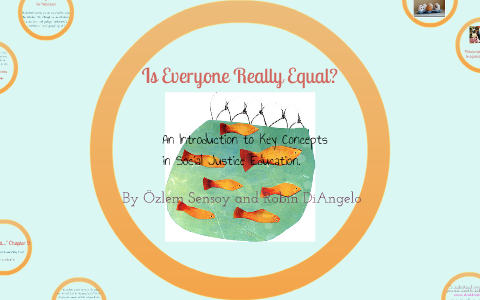 Is Everyone Really Equal? by Dana Nordstrom on Prezi