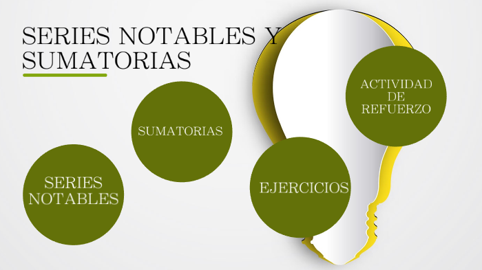 SERIES NOTABLES Y SUMATORIAS 5TO by André Andrade Bernal on Prezi