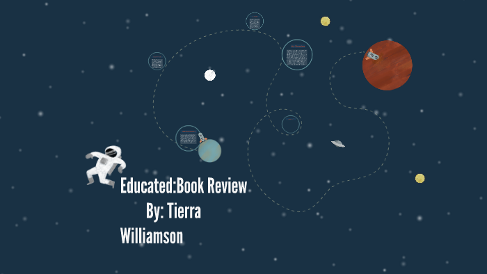 Educated:Book Review by tierra williamson on Prezi