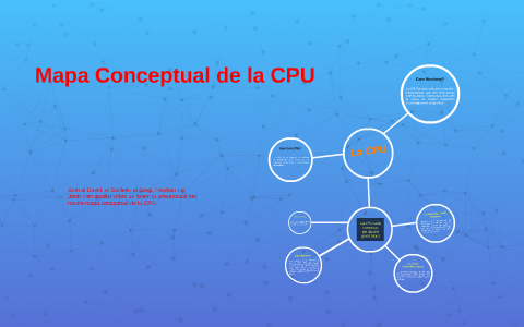Mapa Conceptual de la CPU by Jordi Thomàs on Prezi