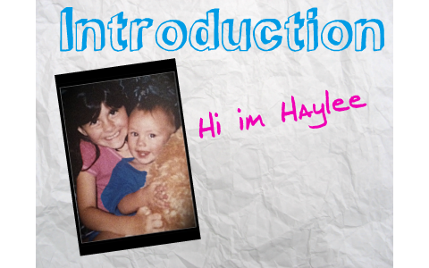 my life :D by Haylee Russell on Prezi